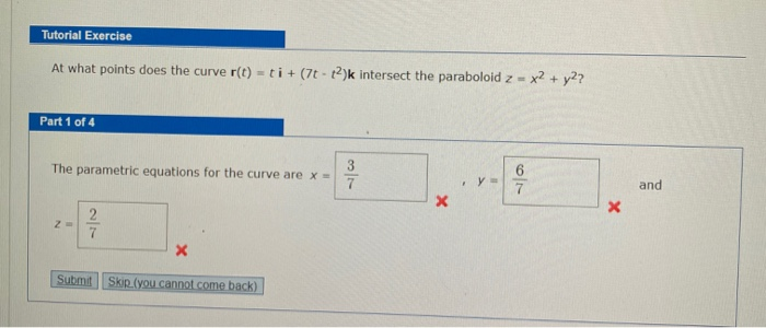 Solved Tutorial Exercise At what points does the curve r(t) | Chegg.com