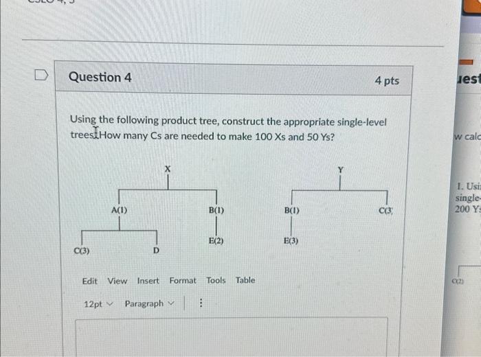 Solved Using the following product tree, construct the | Chegg.com