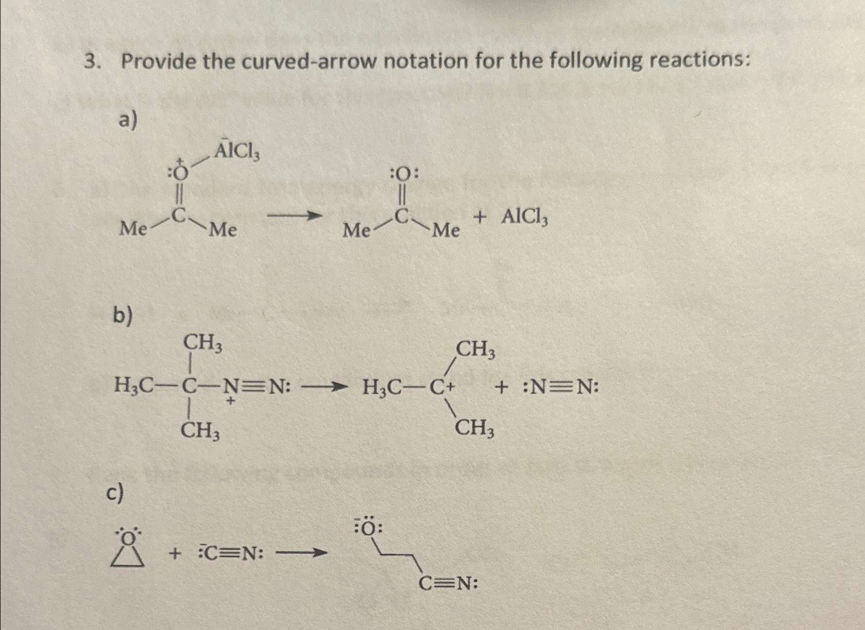 Solved Provide the curved-arrow notation for the following | Chegg.com