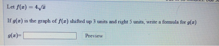 Solved Let f(x) 4 If g(x) is the graph of f(x) shifted up 3 | Chegg.com