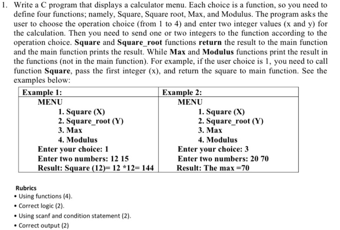 Solved 1. Write a C program that displays a calculator menu. | Chegg.com