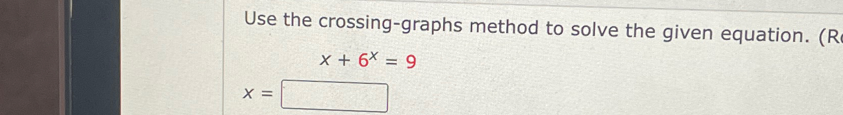 Solved Use the crossing-graphs method to solve the given | Chegg.com