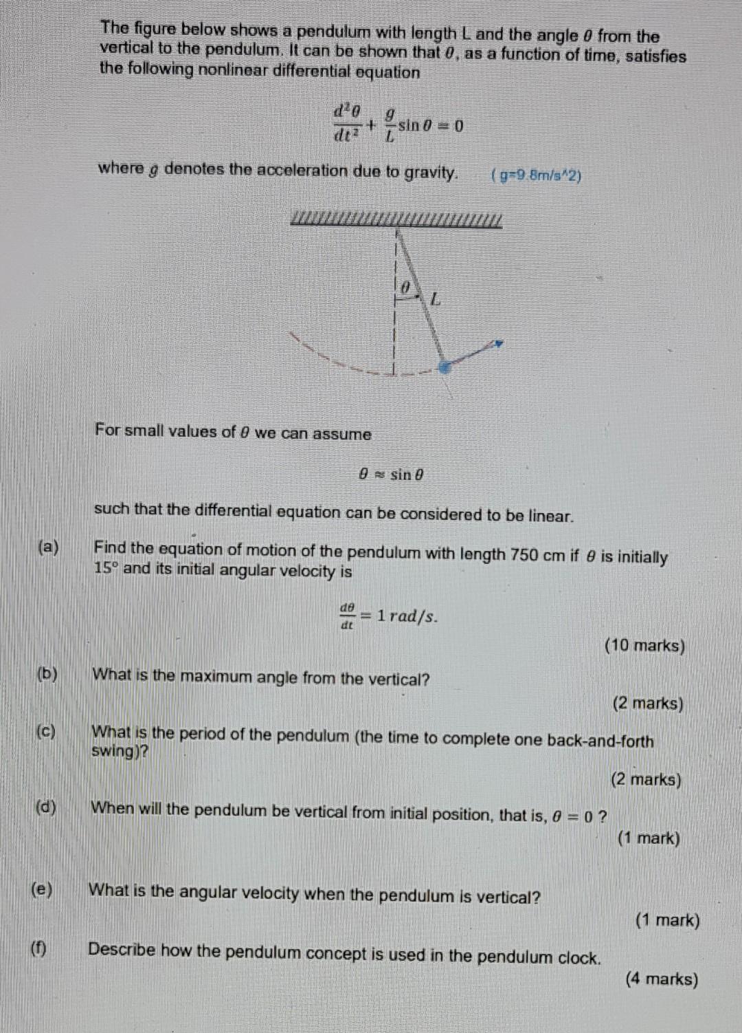 Solved The figure below shows a pendulum with length L and | Chegg.com