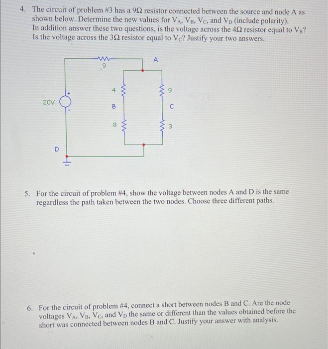 Solved 4 The Circuit Of Problem 3 Has A 9Ω Resistor 
