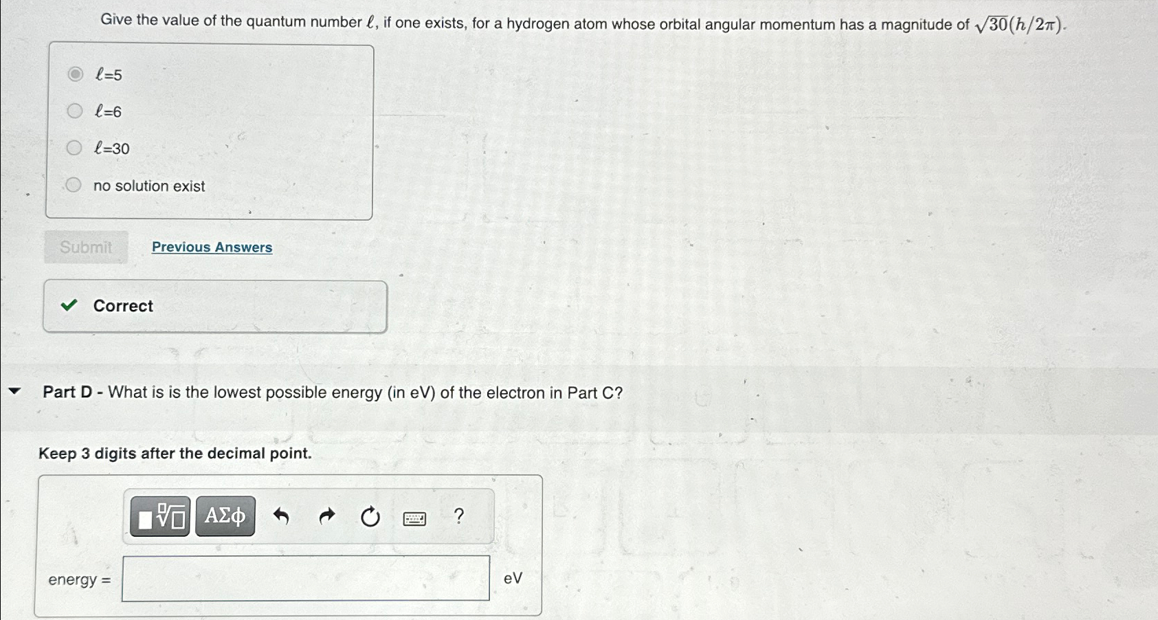 Solved Give the value of the quantum number l, ﻿if one | Chegg.com