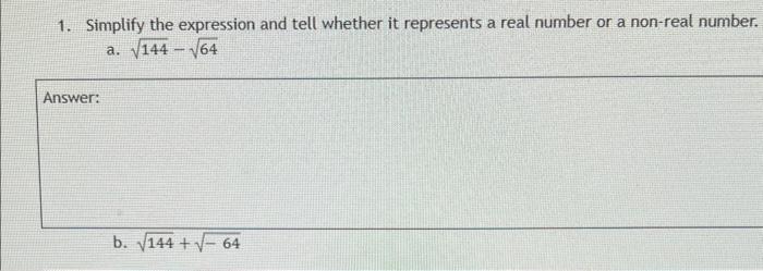 Solved 1. Simplify the expression and tell whether it | Chegg.com