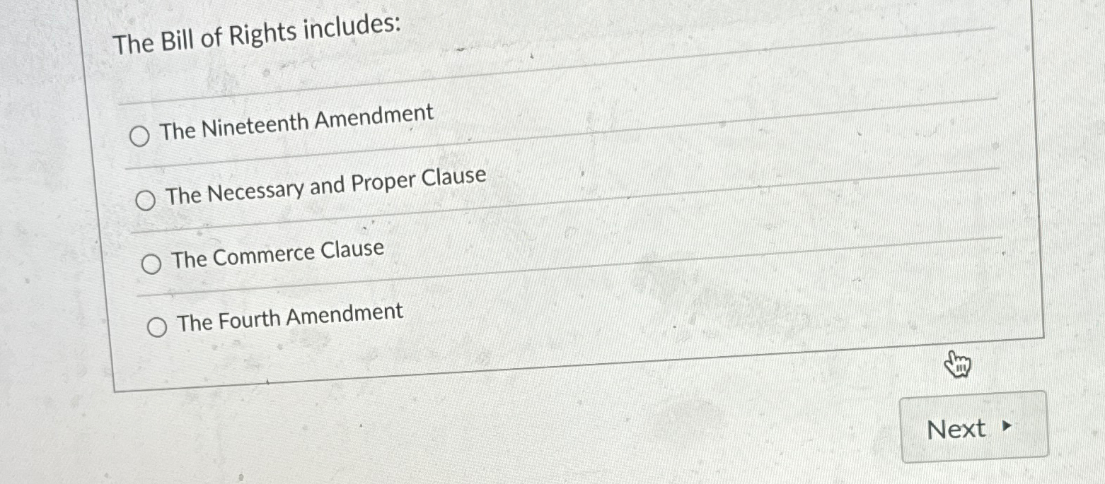 Solved The Bill of Rights includes: q, ﻿The Nineteenth | Chegg.com
