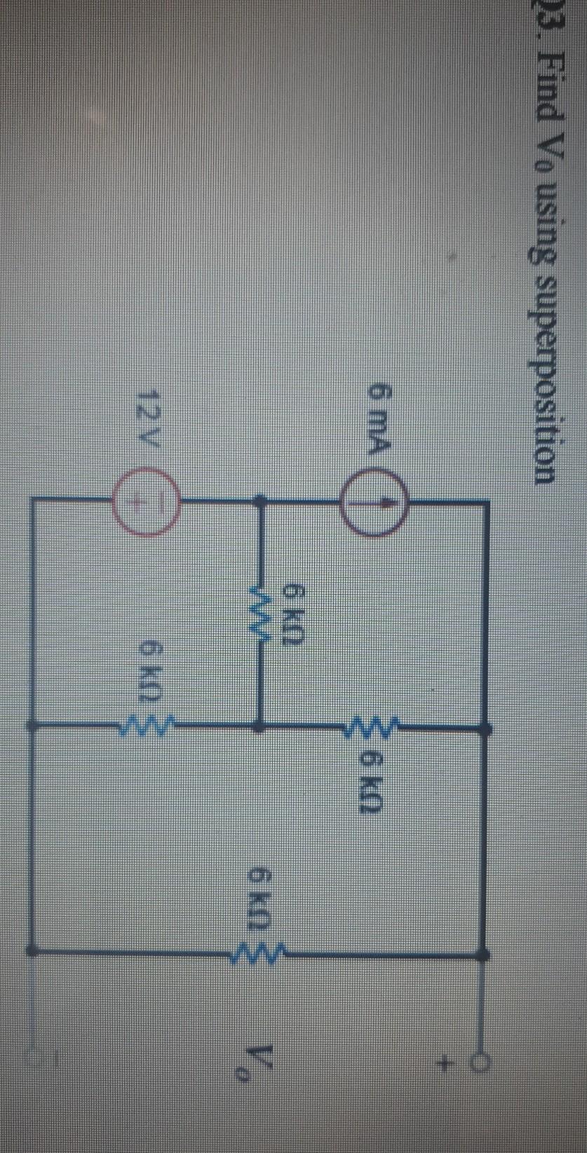 Solved Find Vo using superposition 6 mA 36 ΚΩ 6 ka 6 ΚΩς V | Chegg.com