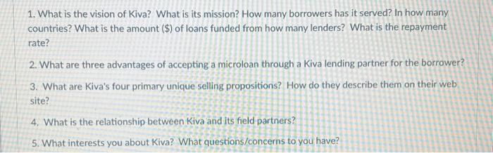 1. What is the vision of Kiva? What is its mission? | Chegg.com
