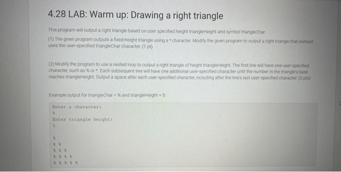 Solved 4.28 LAB: Warm up: Drawing a right triangle This | Chegg.com