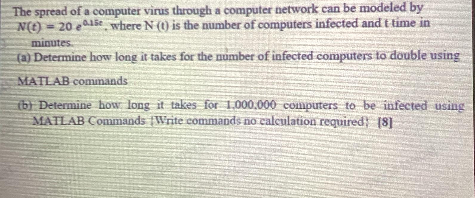 Solved The spread of a computer virus through a computer | Chegg.com