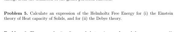 Solved Problem 5. Calculate an expression of the Helmholtz | Chegg.com