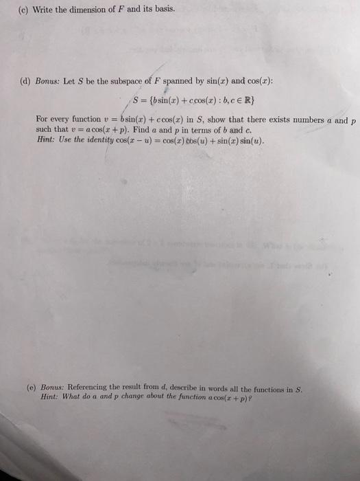 Solved 3. Let F be the vector space spanned by the functions | Chegg.com