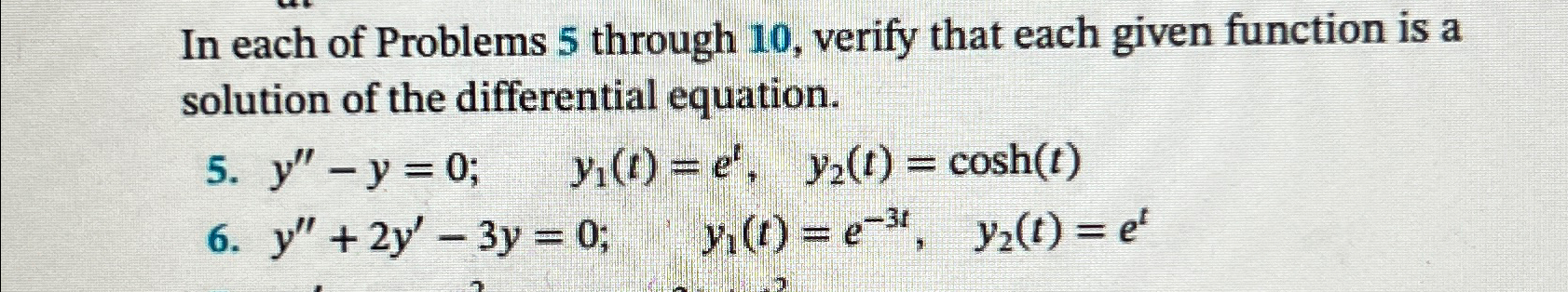 In each of Problems 5 ﻿through 10 , ﻿verify that each | Chegg.com