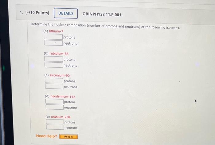 Solved Determine the nuclear composition (number of protons | Chegg.com