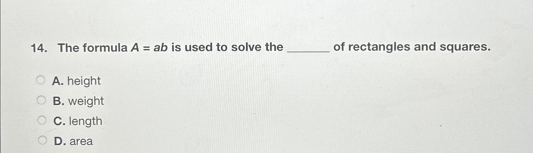 Solved The formula A=ab ﻿is used to solve the of rectangles | Chegg.com