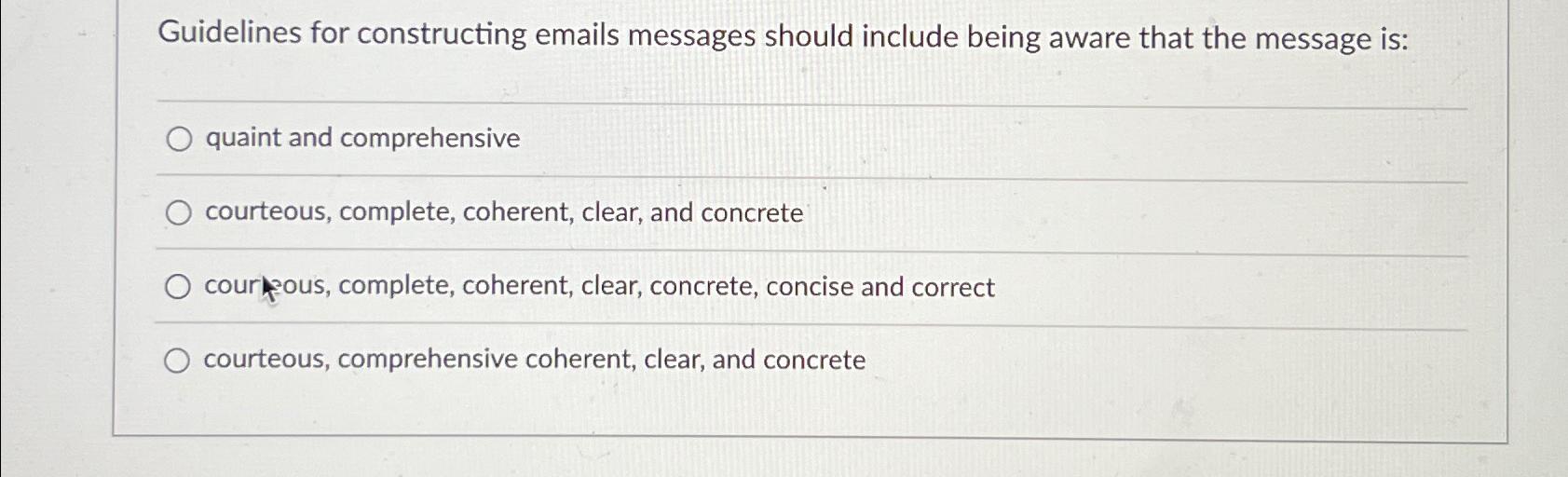 Solved Guidelines for constructing emails messages should | Chegg.com