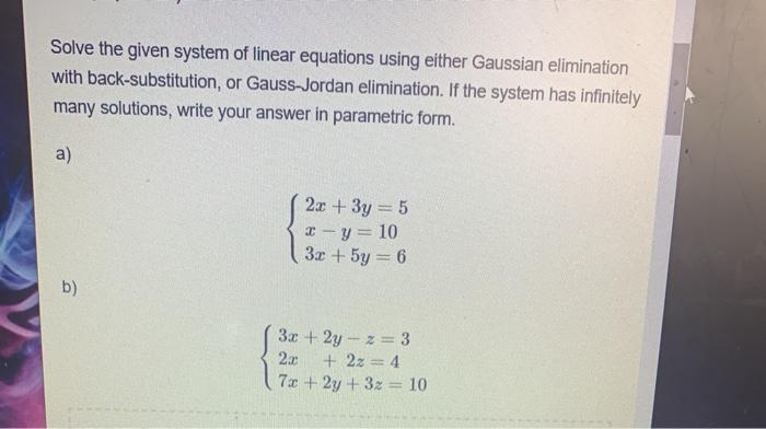 Solved Solve the given system of linear equations using | Chegg.com