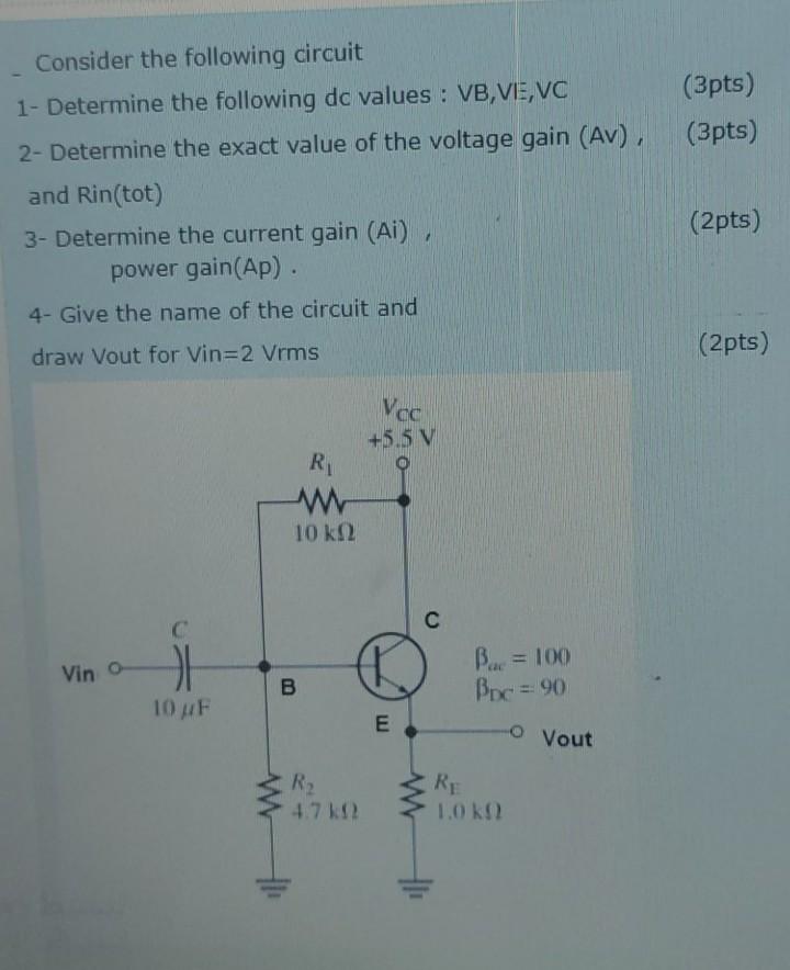 Solved (3pts) (3pts) Consider the following circuit 1- | Chegg.com