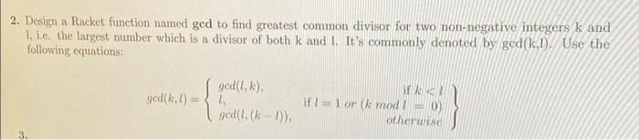 Solved 2. Design a Racket function named ged to find | Chegg.com