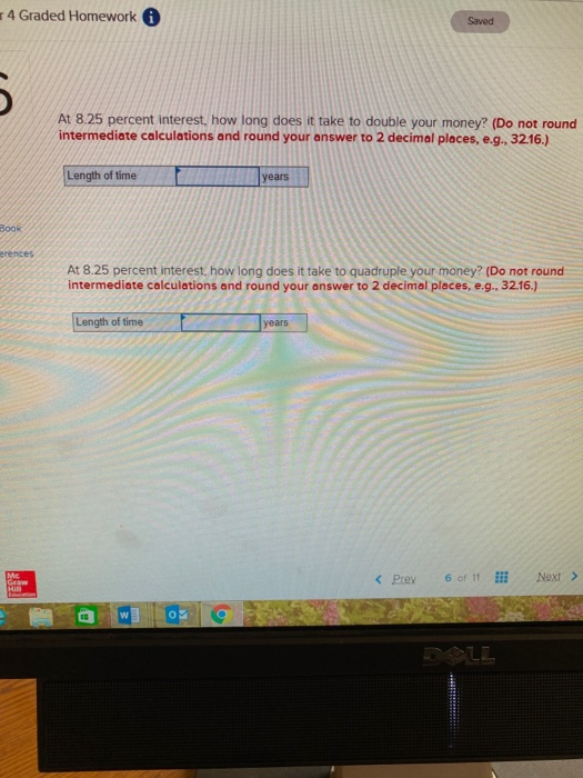 Solved - 4 Graded Homework Saved At 8.25 percent interest, | Chegg.com Solved - 4 Graded Homework Saved At 8.25 percent interest, | Chegg.com