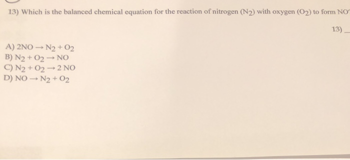 Solved 13) Which is the balanced chemical equation for the | Chegg.com