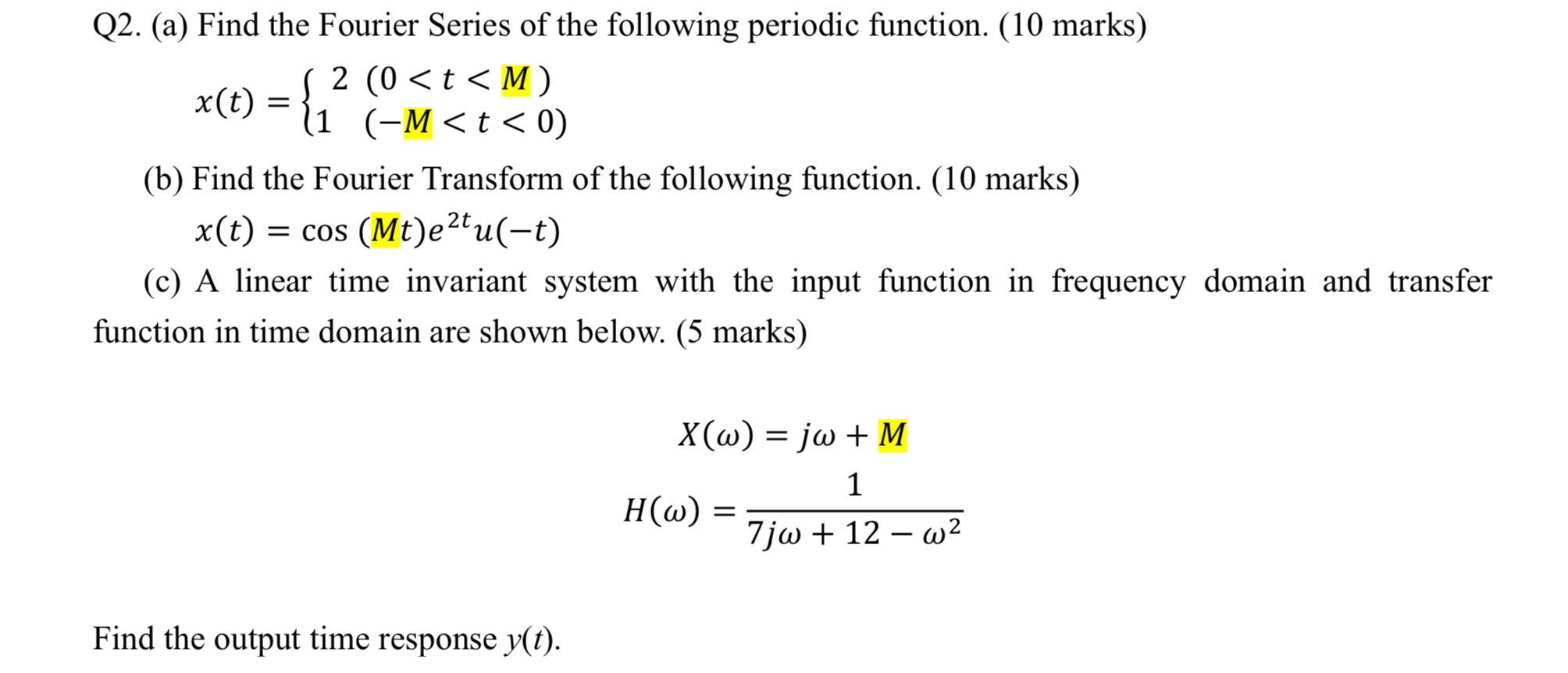 Solved Q2. (a) ﻿Find the Fourier Series of the following | Chegg.com