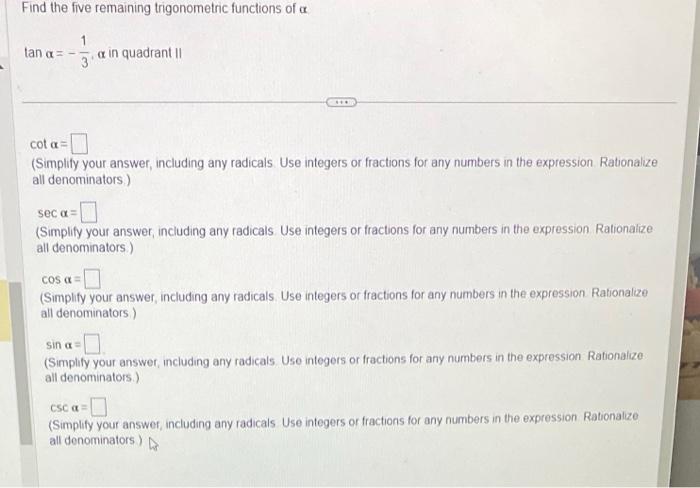 Solved Find the five remaining trigonometric functions of α | Chegg.com