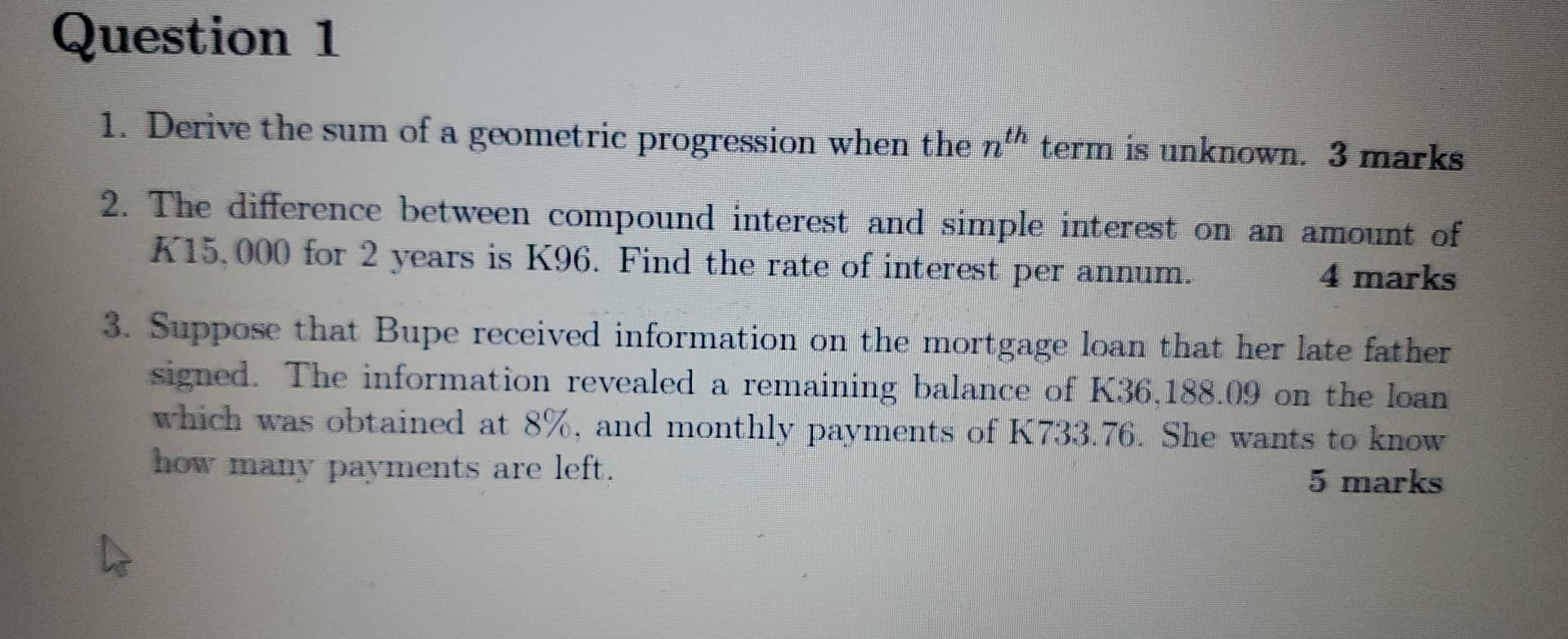 Solved 1. Derive the sum of a geometric progression when the | Chegg.com