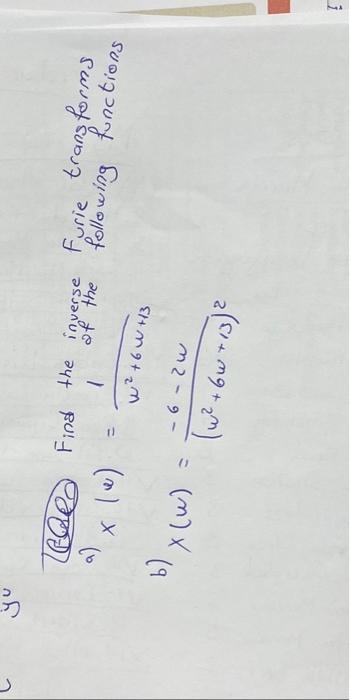 Solved x(w)=w2+6w+131x(w)=(w2+6w+13)2−6−2w | Chegg.com