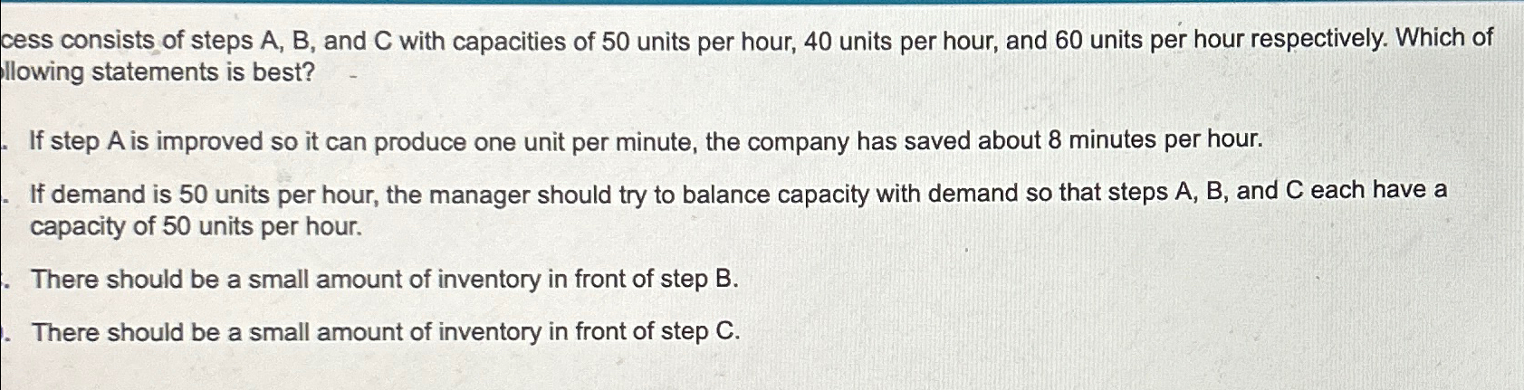 Solved cess consists of steps A, ﻿B, ﻿and C with capacities | Chegg.com