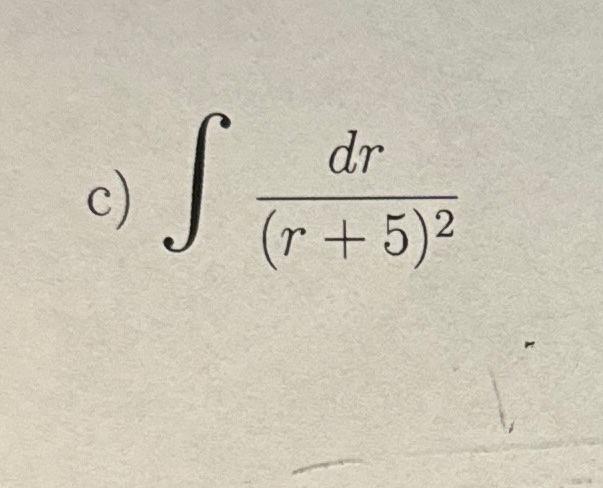 Solved ∫(r+5)2dr | Chegg.com
