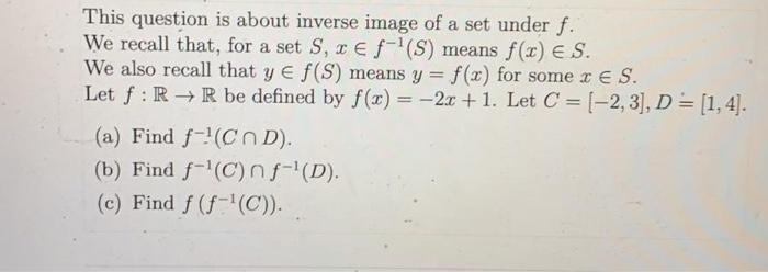 Solved This question is about inverse image of a set under | Chegg.com
