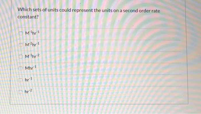 Solved Which sets of units could represent the units on a | Chegg.com