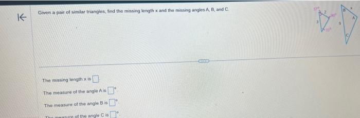 Solved Given a pair of similar triangles, find the missing | Chegg.com