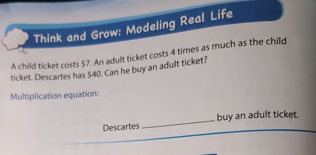 Solved Think and Grow: Modeling Real LifeA child ticket | Chegg.com