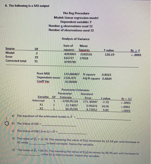 Solved 4. The following is a SAS output The Reg Procedure | Chegg.com