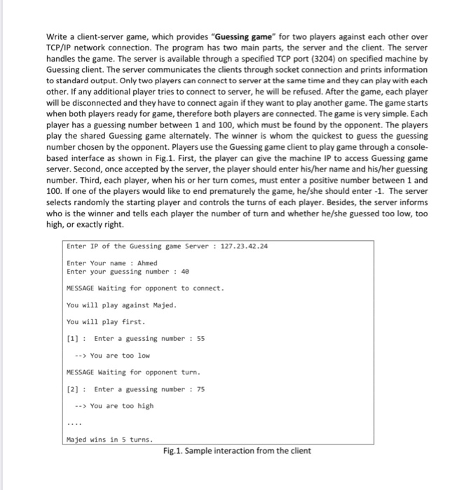 Solved Write A Client Server Game Which Provides Guessing Chegg