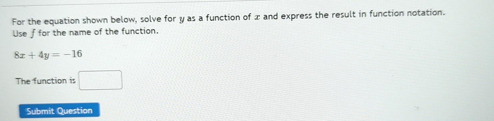 Solved For the equation shown below, solve for y ﻿as a | Chegg.com