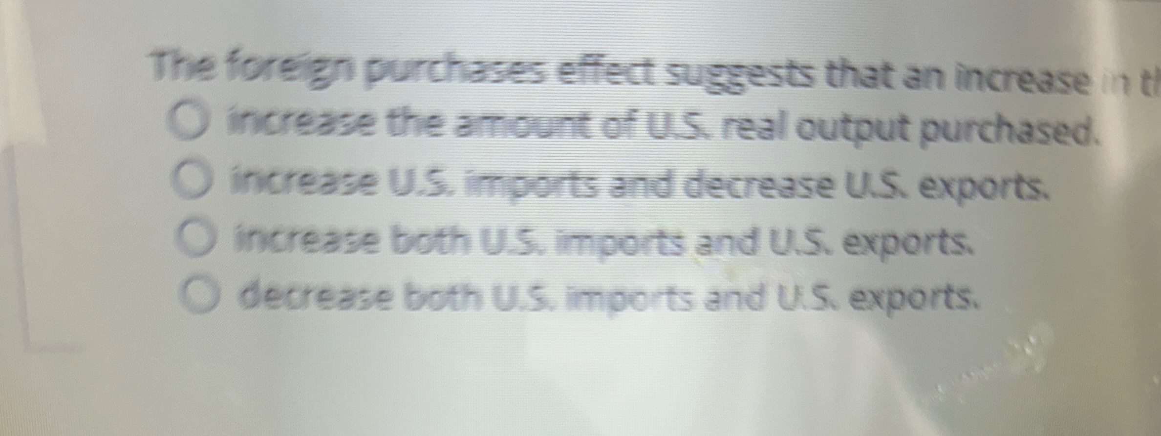 Solved The fore gn purchases effect suggests that an | Chegg.com