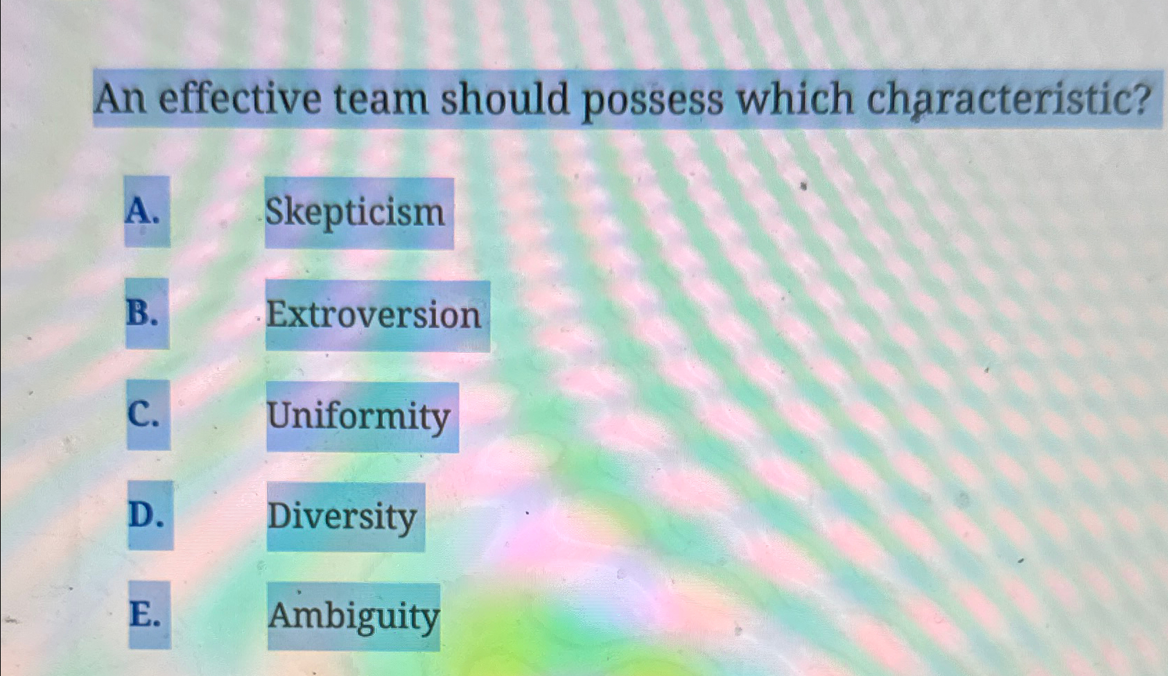 Solved An effective team should possess which | Chegg.com