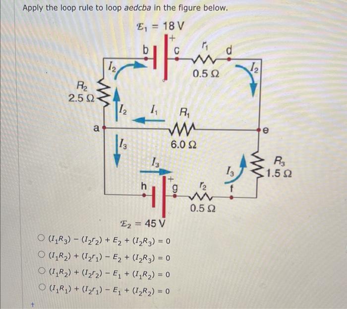 Solved Apply the loop rule to loop aedcba in the figure | Chegg.com