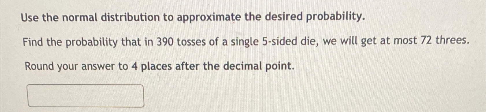 Solved Use the normal distribution to approximate the | Chegg.com