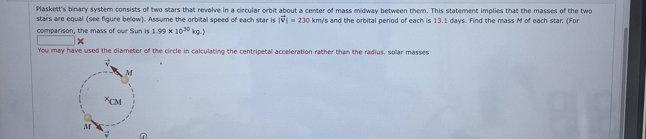 Solved Plaskett's binary system consists of two stars that | Chegg.com