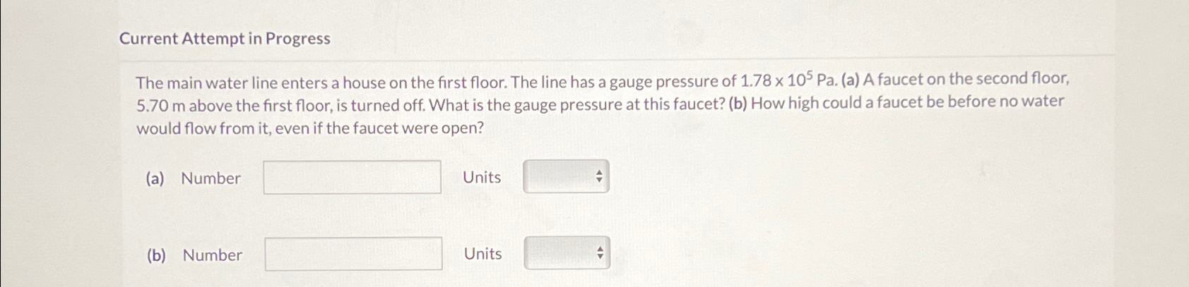 Solved Current Attempt in ProgressThe main water line enters | Chegg.com