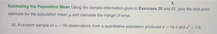 Solved Estimating the population Mean Using the sample | Chegg.com
