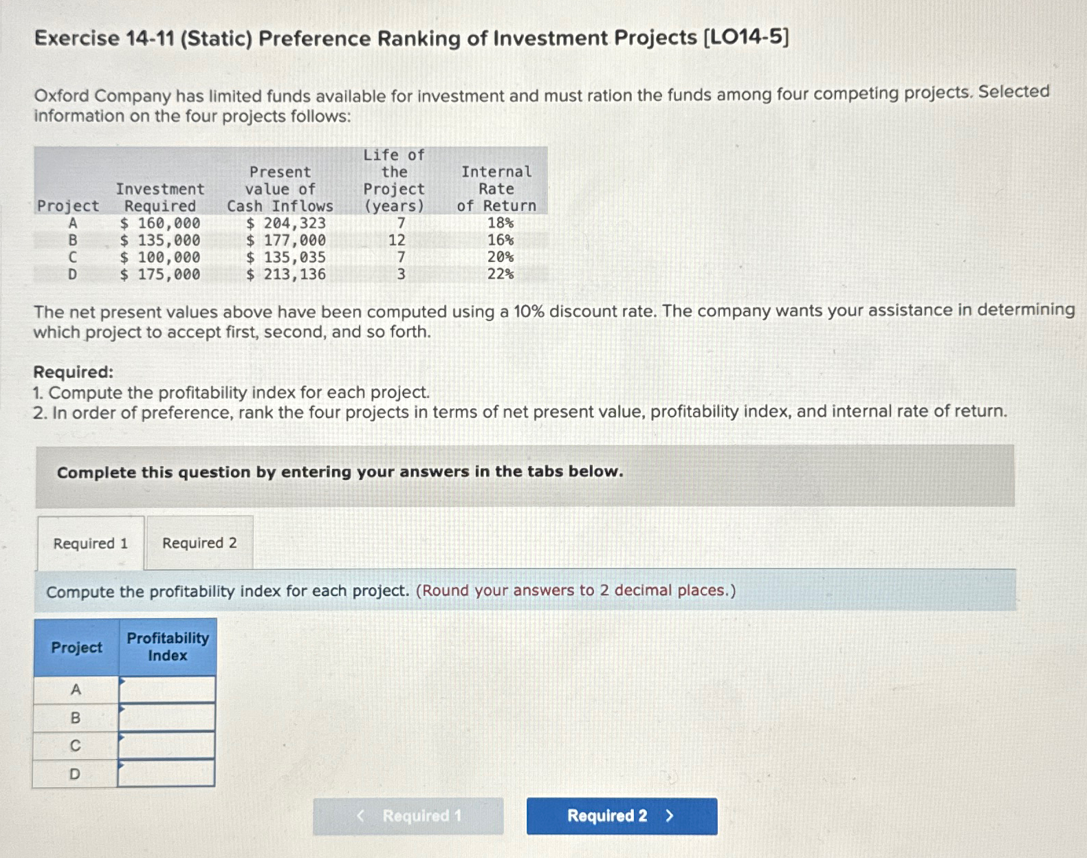 Solved Exercise 14-11 (Static) ﻿Preference Ranking of | Chegg.com