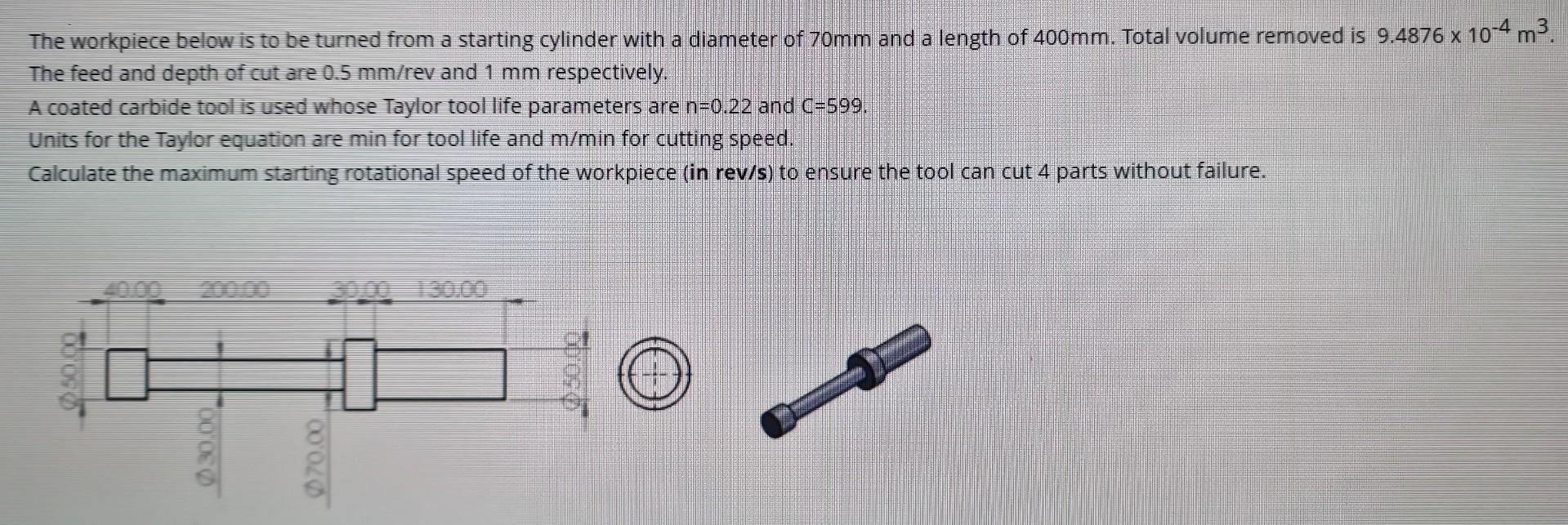 Solved The workpiece below is to be turned from a starting | Chegg.com