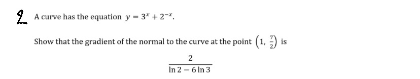 Solved 2A curve has the equation y=3x+2-x.Show that the | Chegg.com