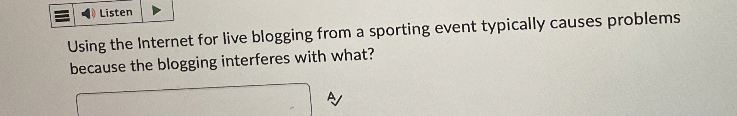 Solved Using the Internet for live blogging from a sporting | Chegg.com